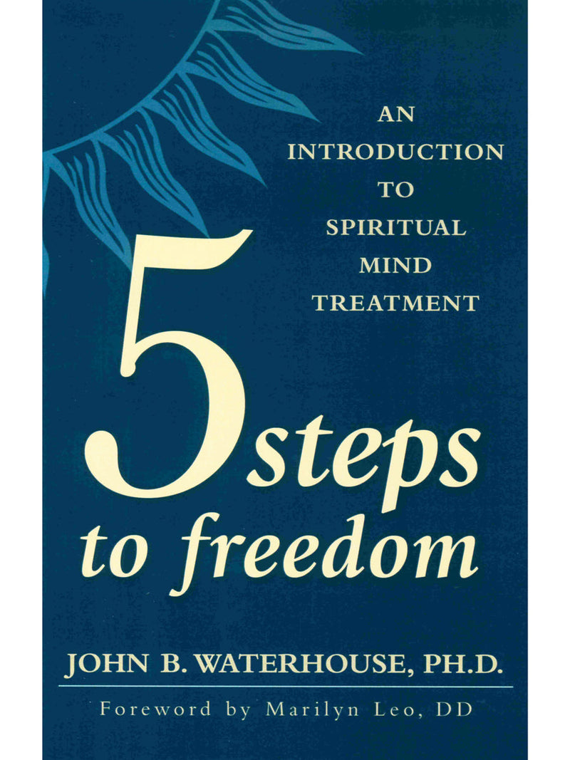 Five Steps to Freedom | DeVorss Publications